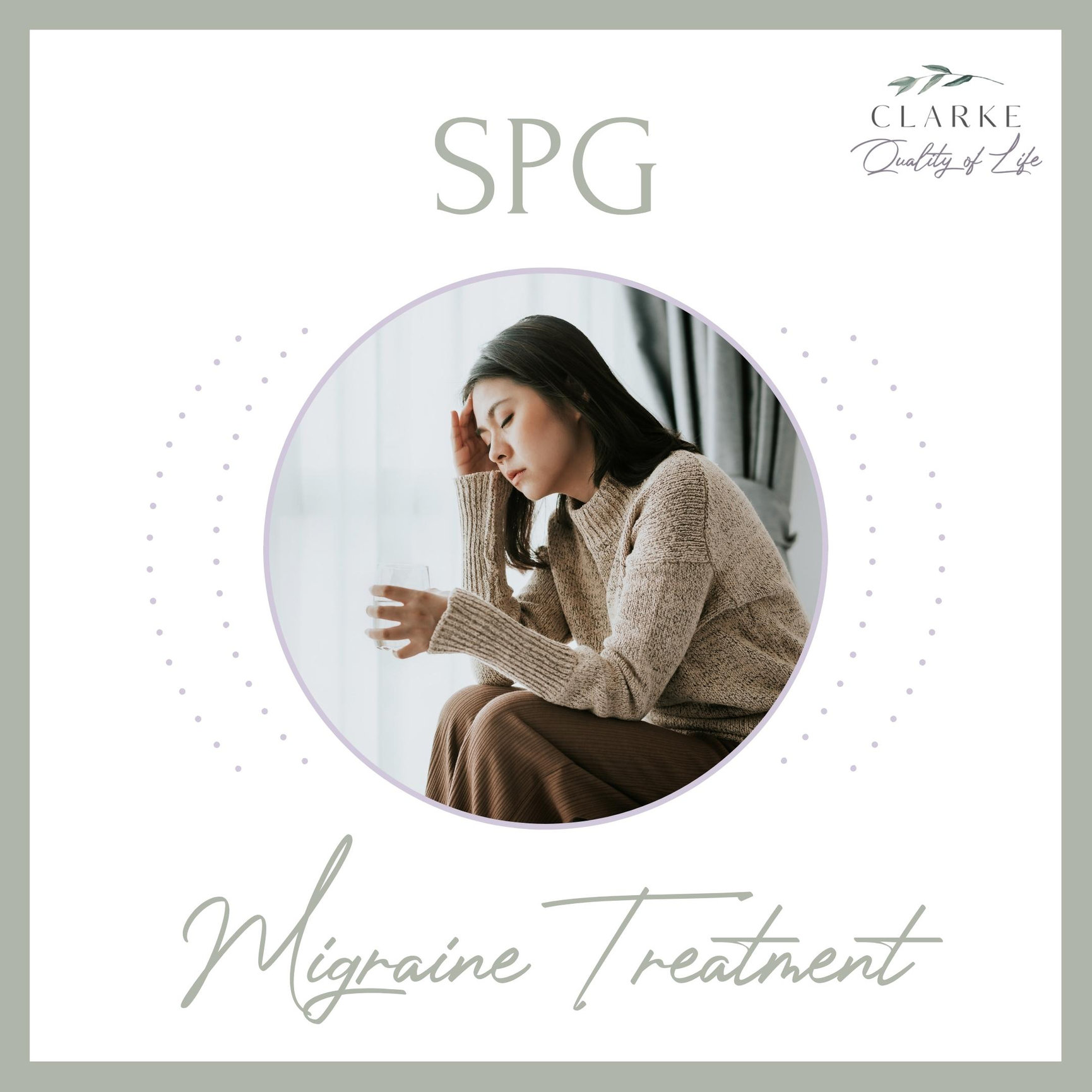 SPG Migraine Treatment - Quality of Life